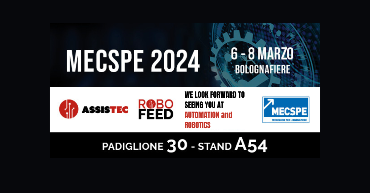 Assistec returns to Mecspe 2024 - Assistec